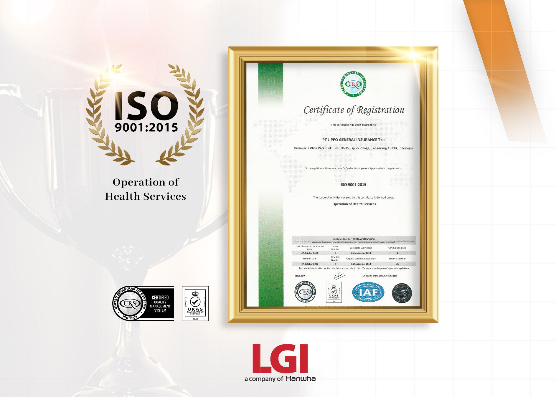 PT Lippo General Insurance Tbk (LGI) Raih Perpanjangan Sertifikasi ISO ...